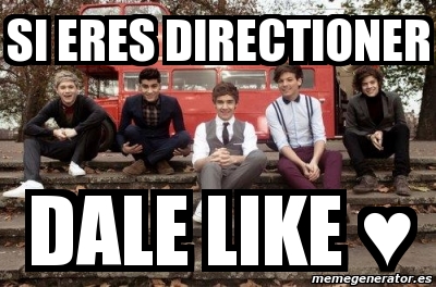 Meme Personalizado - si eres directioner dale like â™¥ - 1611409