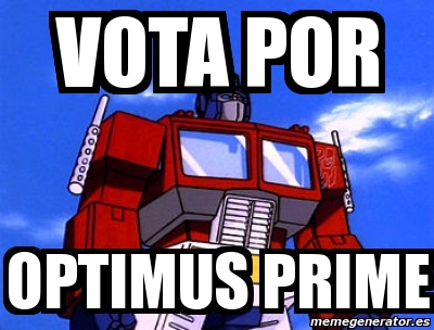 Meme Personalizado - vota por optimus prime - 1681654