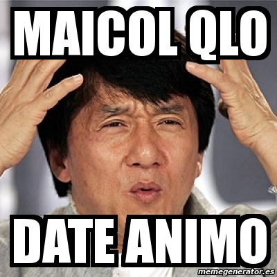 Meme Jackie Chan - maicol qlo date animo - 1706456