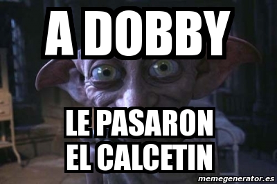 Meme Personalizado - a dobby le pasaron el calcetin - 1731631