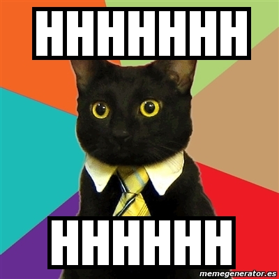 Meme Business Cat - Hhhhhhh Hhhhhh - 1745607