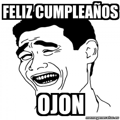 Meme Yao Ming 2 - FELIZ CUMPLEAÃ‘OS OJON - 1753532