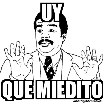 Meme Ay Si - uy que miedito - 1757697