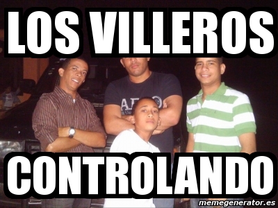 Meme Personalizado - los villeros controlando - 1762716