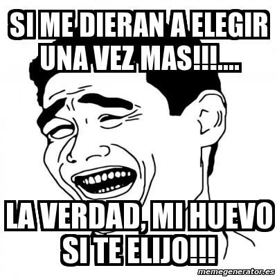 Meme Yao Ming 2 - si me dieran a elegir una vez mas!!!.... la verdad ...