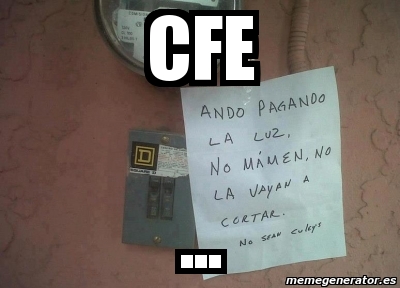 Meme Personalizado - cfe ... - 1790556