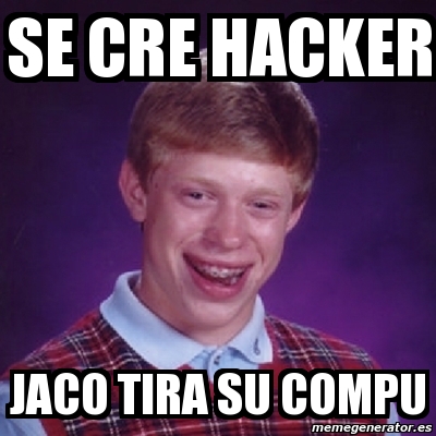 Meme Bad Luck Brian - se cre hacker jaco tira su compu - 1810404