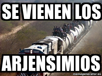 Meme Personalizado - se vienen los arjensimios - 1818232