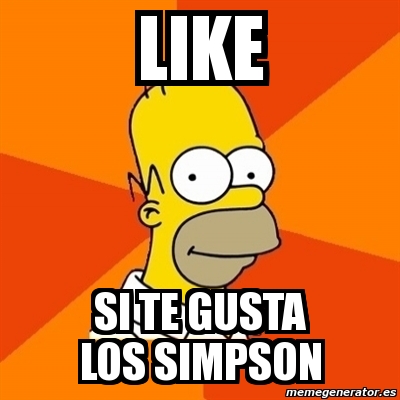 Meme Homer - like si te gusta los simpson - 1818710