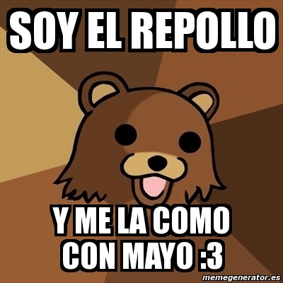 Meme Pedobear - Soy el repollo y me la como con mayo :3 - 1869730