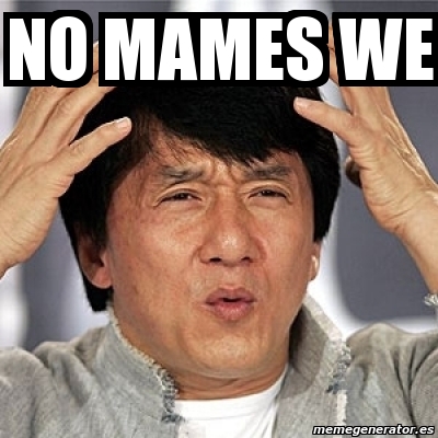 Meme Jackie Chan - no mames we - 1872502