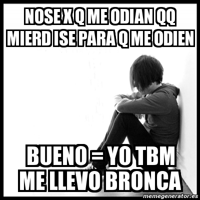 Meme First World Problems - nose x q me odian qq mierd ise para q me ...
