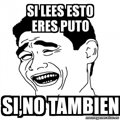 Meme Yao Ming 2 - si lees esto eres puto si,no tambien - 1090511