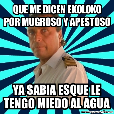 Meme Francesco Schettino - que me dicen ekoloko por mugroso y apestoso ...