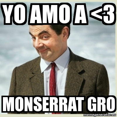 Meme Mr Bean - yo amo a