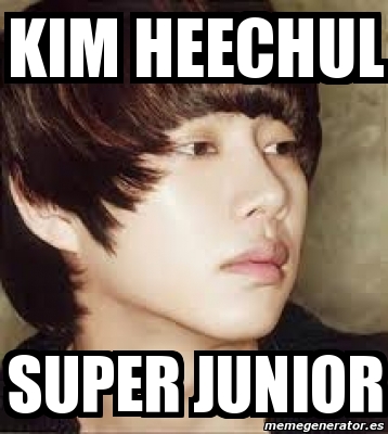 Meme Personalizado - Kim Heechul Super Junior - 1915829