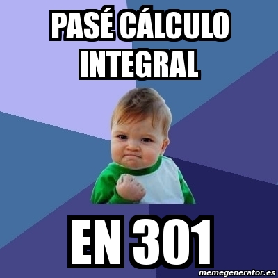 Calculo Integral Memes