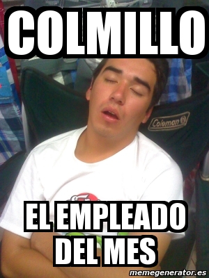 Meme Personalizado - colmillo el empleado del mes - 1981263