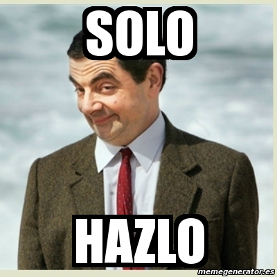 Meme Mr Bean - SOLO HAZLO - 10311593