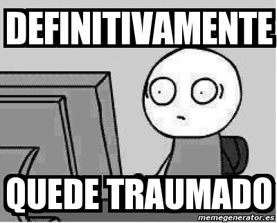 Memes De Traumada
