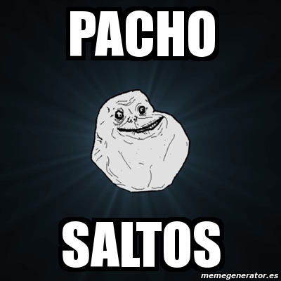 Meme Forever Alone - pacho saltos - 10642179