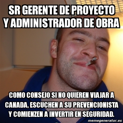 Meme Greg - Sr GERENTE DE PROYECTO Y administrador de obra COMO CONSEJO ...