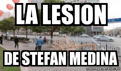 Meme Personalizado - La lesion De stefan medina - 10091229