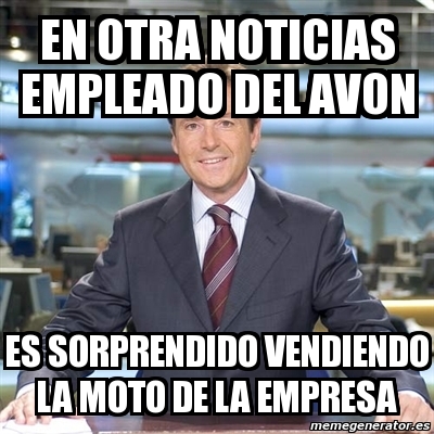 Meme Matias Prats - en otra noticias empleado del avon es sorprendido ...