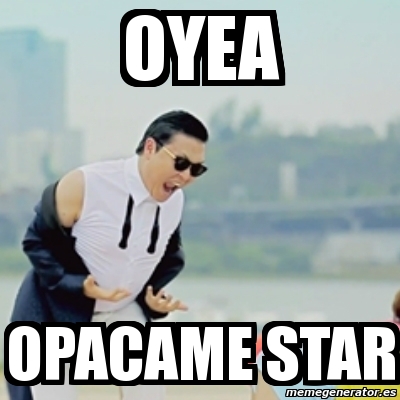 Meme Gangnam Style - oyea opacame star - 11124623