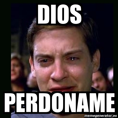 Meme crying peter parker - dios perdoname - 11379162