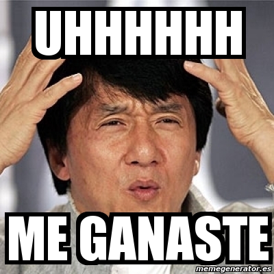 Meme Jackie Chan - uhhhhhh me ganaste - 11385397