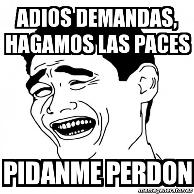 Meme Yao Ming 2 - adios demandas, hagamos las paces pidanme perdon - 11386269