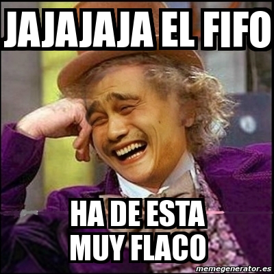 Meme Yao Wonka - Jajajaja el fifo ha de esta muy flaco - 11405463