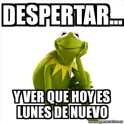 Memes Hoy Lunes