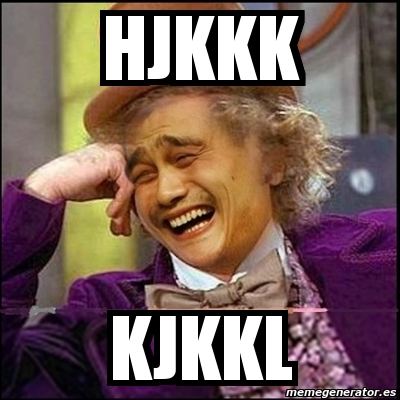 Meme Yao Wonka - HJKKK KJKKL - 11934291