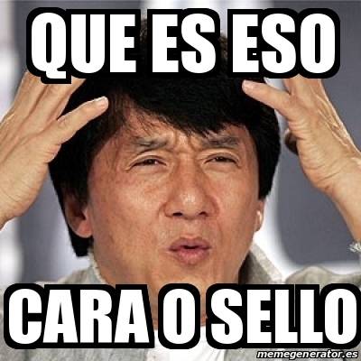 Meme Jackie Chan - que es eso cara o sello - 12970324