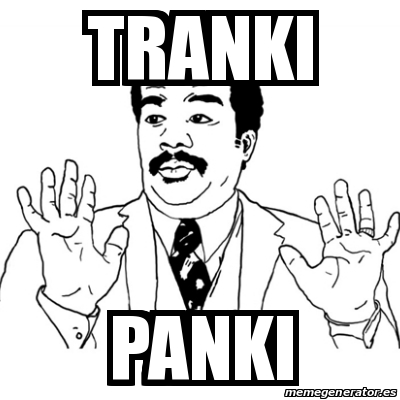 Meme Ay Si - Tranki PANKI - 13157401