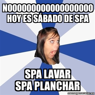 Dia De Spa Memes