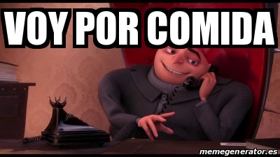 Meme Personalizado - Voy por coMida - 13529133