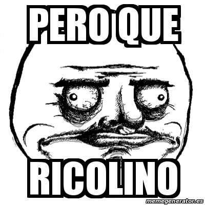 Meme Me Gusta - pero que ricolino - 13826678