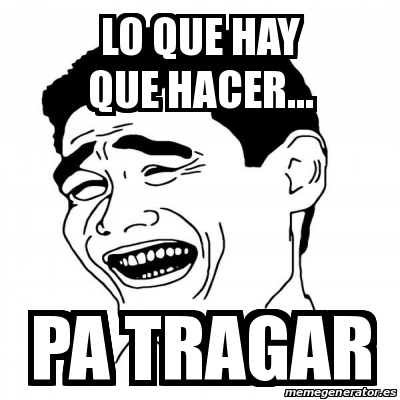 Meme Yao Ming 2 - LO QUE HAY QUE HACER... PA TRAGAR - 14159058