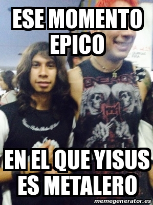 Memes Poser Metalero