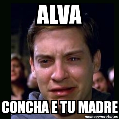 Meme crying peter parker - alva concha e tu madre - 14029036