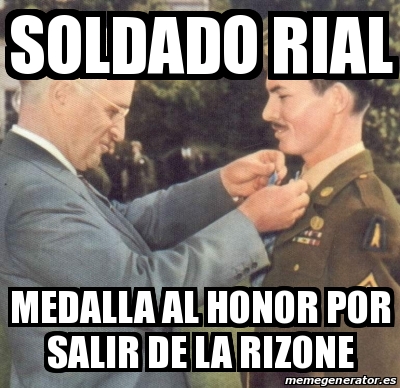 Meme Personalizado - Soldado rial Medalla al Honor por salir de la ...