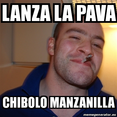 Meme Greg - lanza la pava chibolo manzanilla - 14589651