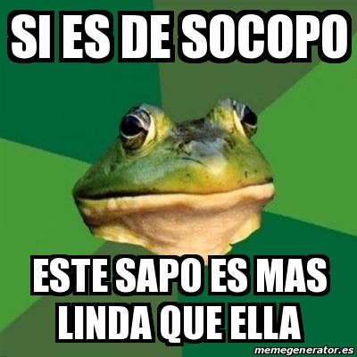 Meme Foul Bachelor Frog - si es de socopo este sapo es mas linda que ...