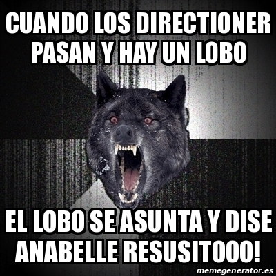Meme Insanity Wolf - cuando los directioner pasan y hay un lobo el lobo ...