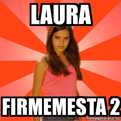 Meme Jealous Girl - laura firmemesta 2 - 14742461