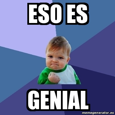Meme Bebe Exitoso - eso es genial - 14880341