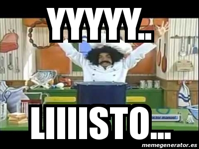 Meme Personalizado - yyyyy.. liiiisto... - 15102113